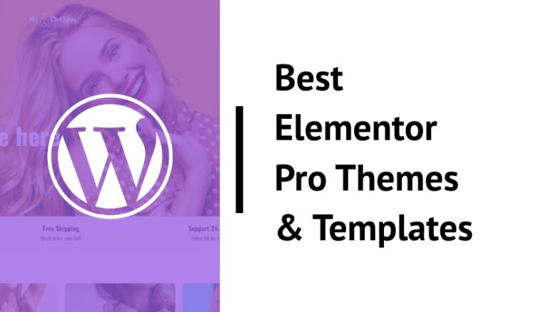 14 Best Elementor Pro Themes & Templates 2025